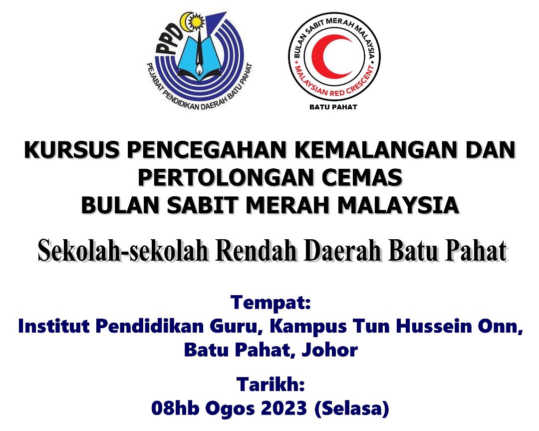 KURSUS PENCEGAHAN KEMALANGAN DAN PERTOLONGAN CEMAS BSMM-SEKOLAH RENDAH ...