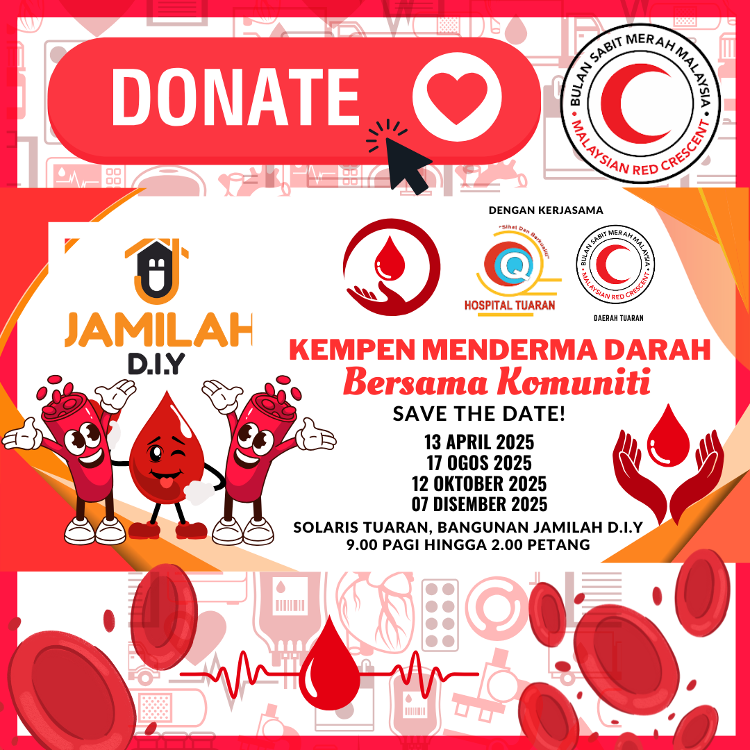BLOOD DONATION PROGRAM - Malaysian Red Crescent Society Community