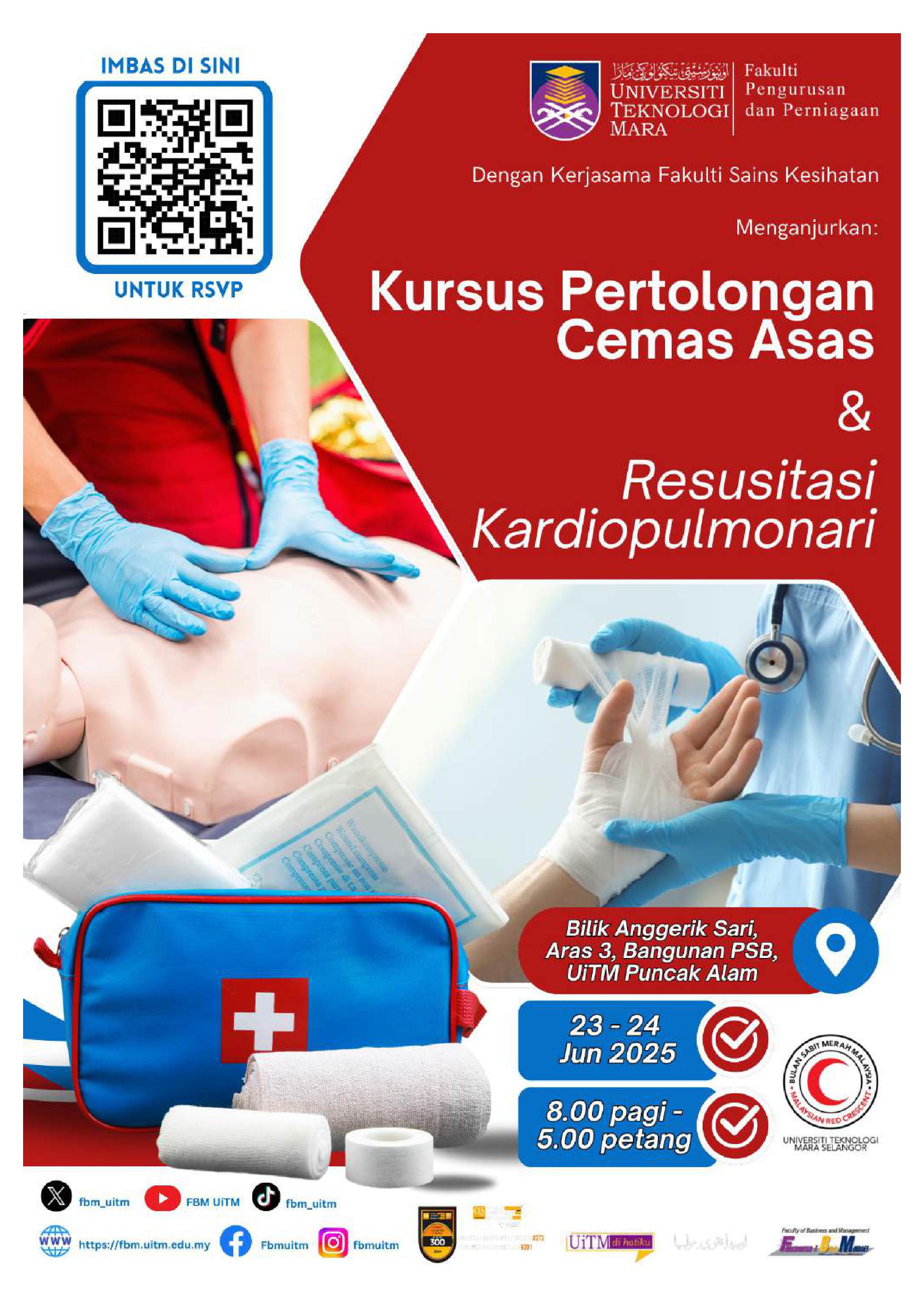 KURSUS PERTOLONGAN CEMAS ASAS & RESUSITASI KARDIOPULMONARI - Malaysian ...