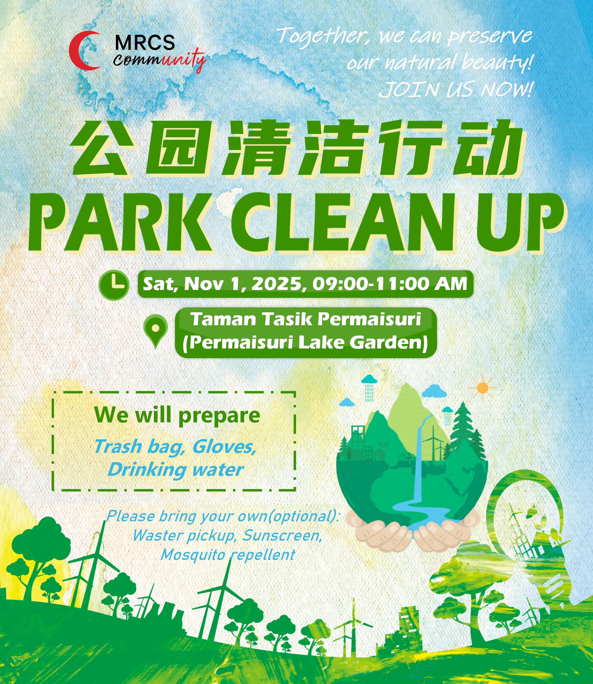PARK CLEAN UP - Malaysian Red Crescent Society Community